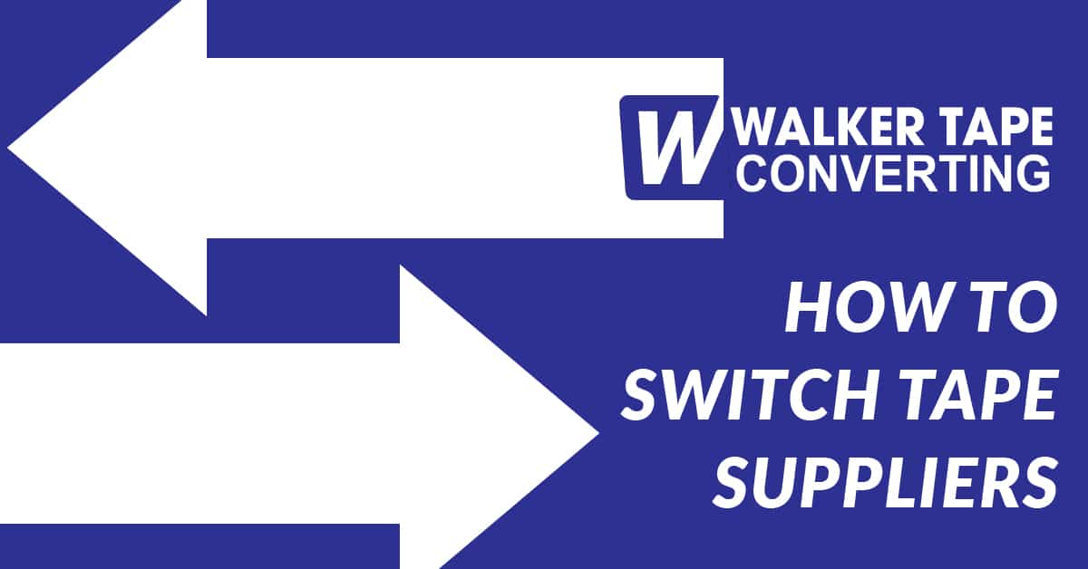 How to Switch Adhesive Tape Converters in 3 Steps - Walker Tape Converting