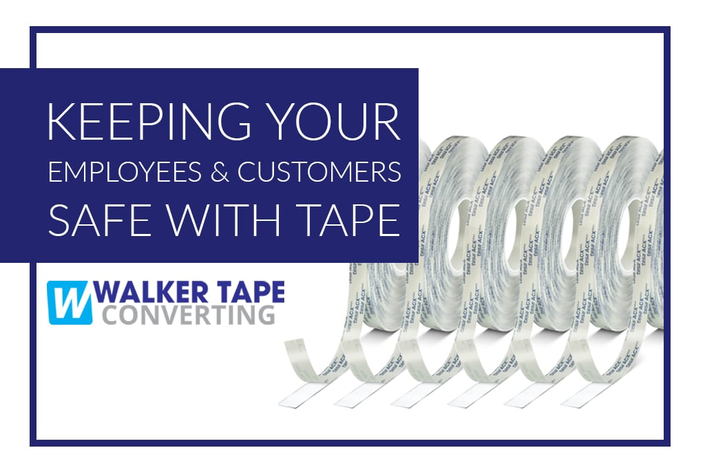 Keeping Your Employees and Customers Safe with Tape - Walker Tape ...